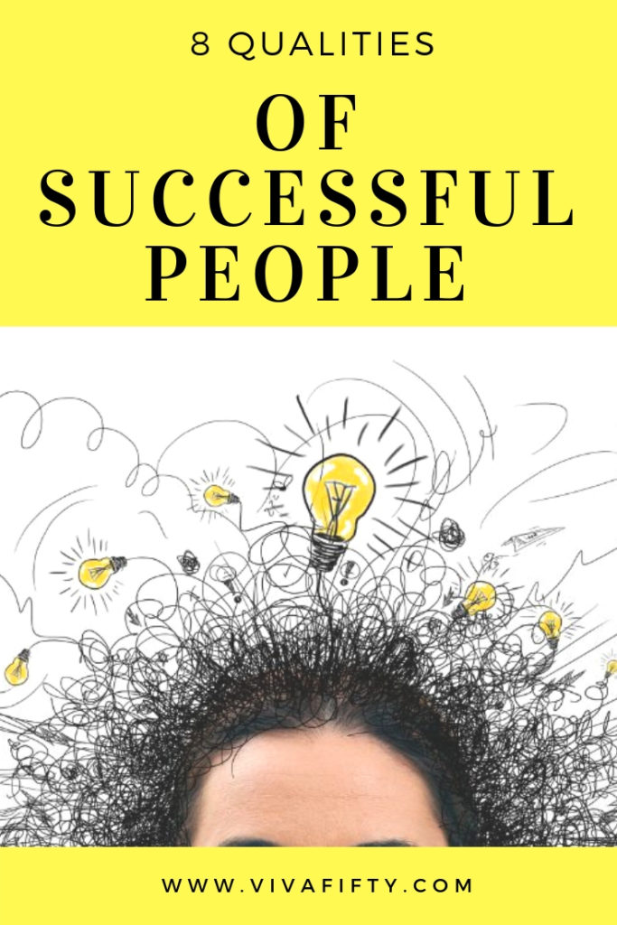 8 Qualities of successful people