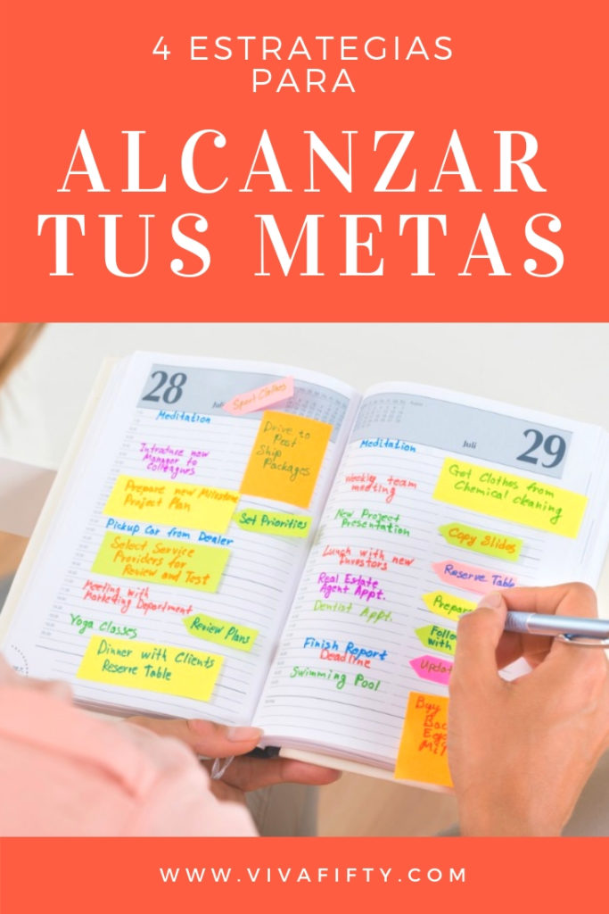 4 Sugerencias infalibles para alcanzar tus metas