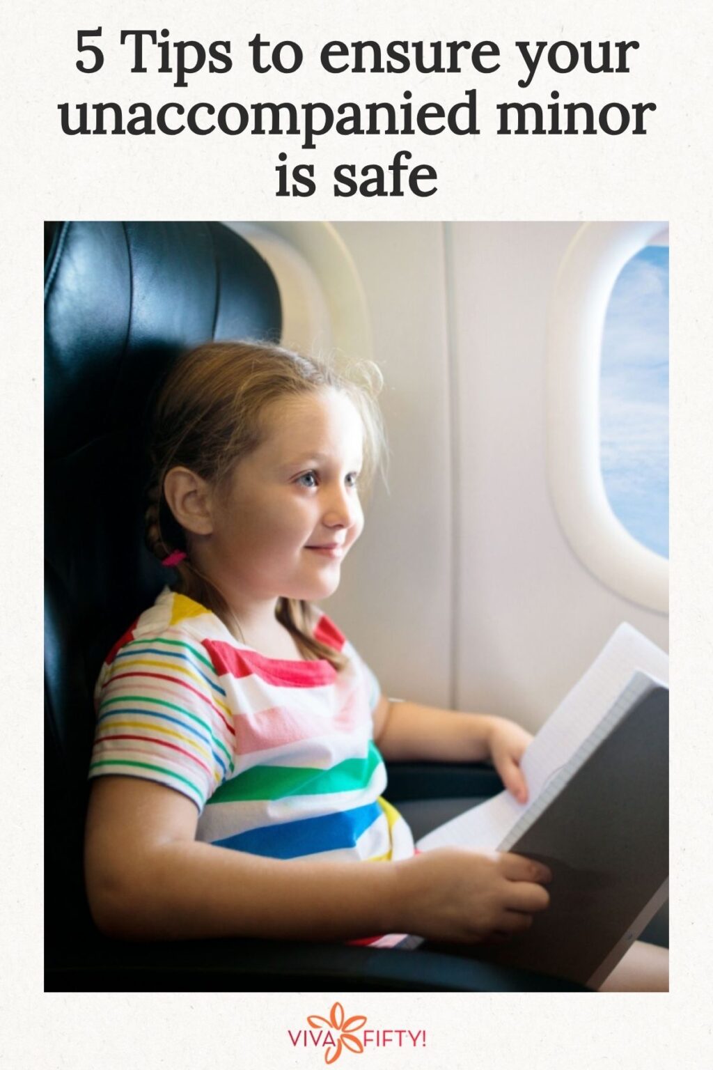 5 Tips to ensure your unaccompanied minor is safe