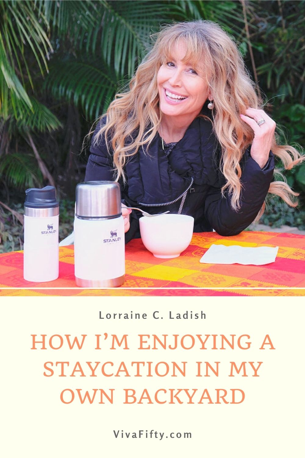 How I’m enjoying a staycation in my own backyard