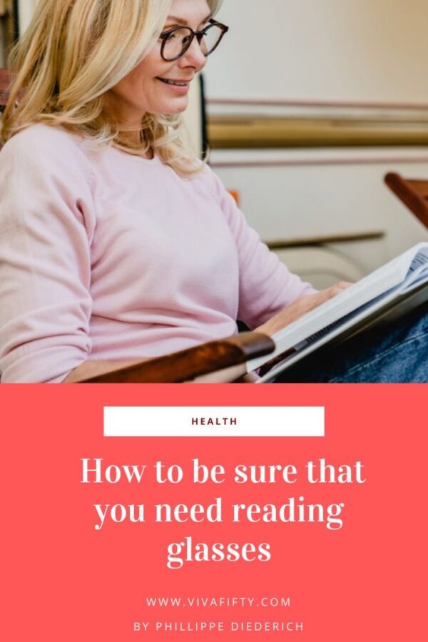 How to be sure that you need reading glasses
